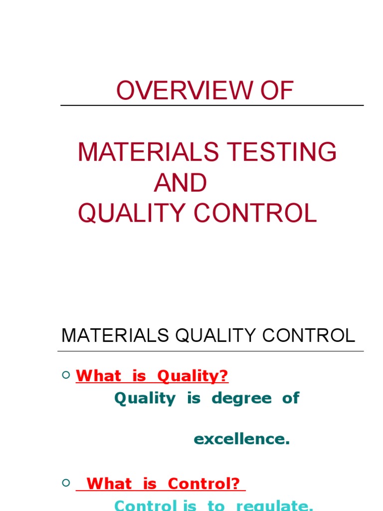 OVERVIEW Materials Quality | PDF | Specification (Technical Standard ...
