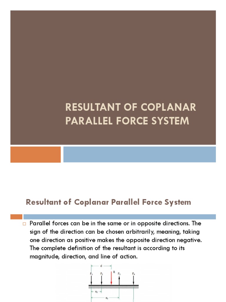 Resultant of Coplanar Parallel Force System | PDF