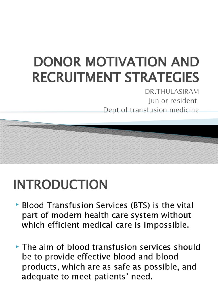 Effective Recruitment Strategies for Voluntary Blood Donation: Focusing ...