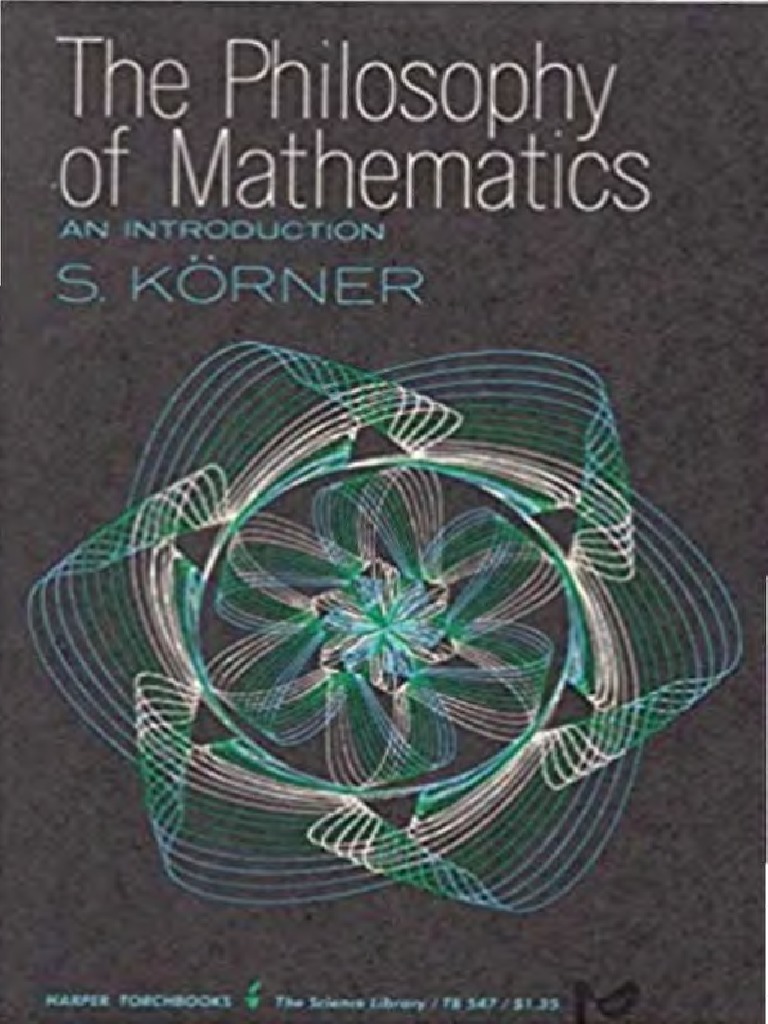 Stephan Körner - The Philosophy of Mathematics - An Introduction-Harper ...