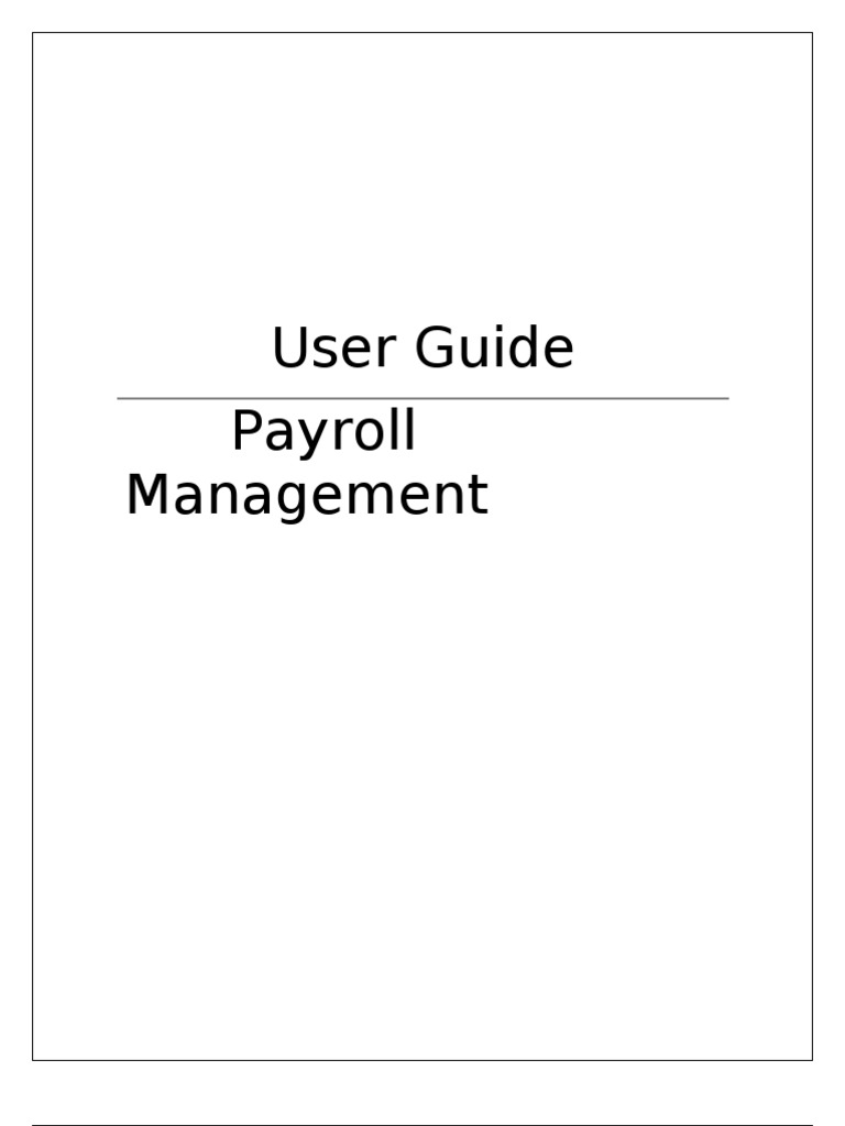 Payroll User Guide | PDF | Payroll | Paycheck