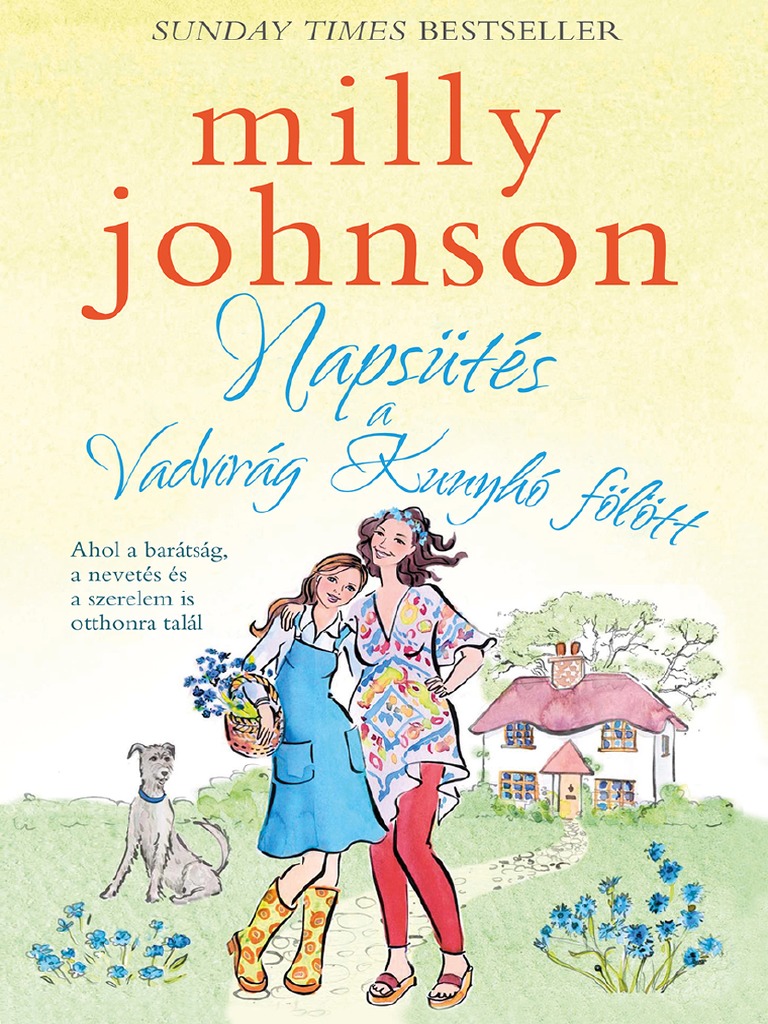 Milly Johnson - Napsütés A Vadvirág Kunyhó Fölött | PDF