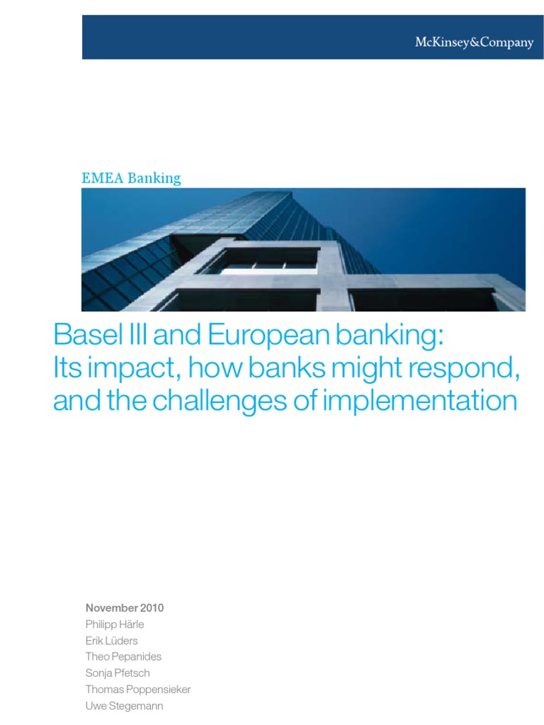 Basel III and European Banking: Its Impact, How Banks Might Respond, and The Challenges of ...