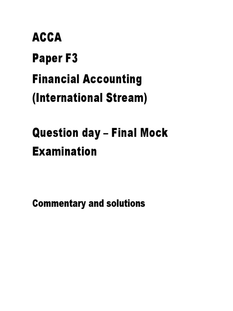 Acca Paper F3 Financial Accounting (International Stream) Question Day ...