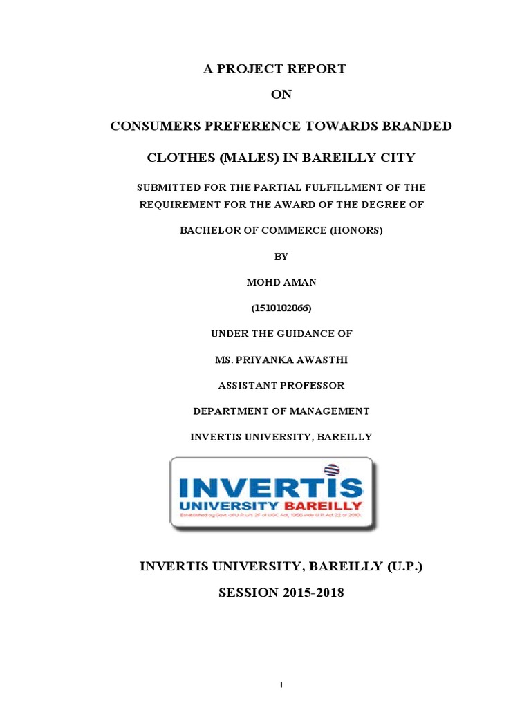 A Project Report ON Consumers Preference Towards Branded Clothes (Males ...