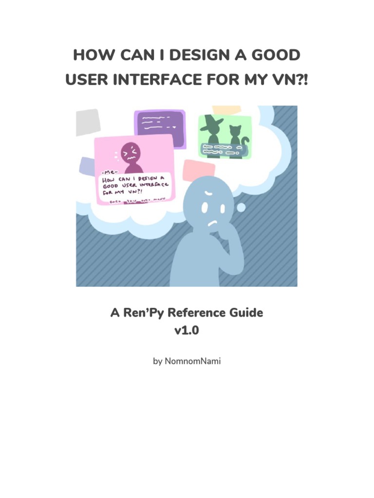 How Can I Design A Good UI For My VN - by NomnomNami | PDF | Graphical ...
