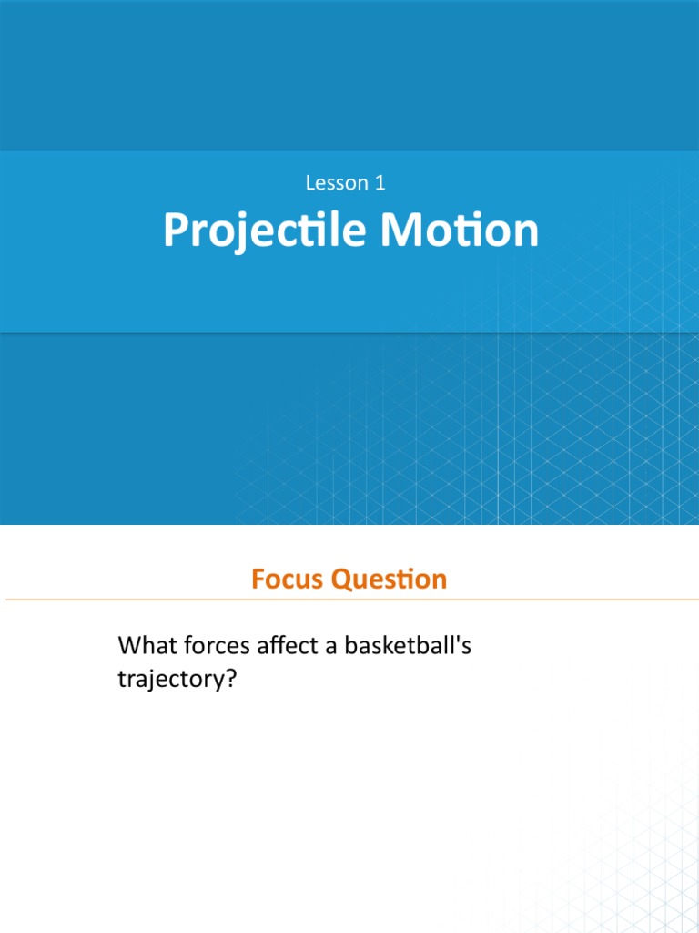 CA Lesson 1 Projectile Motion | PDF | Dynamics (Mechanics) | Space