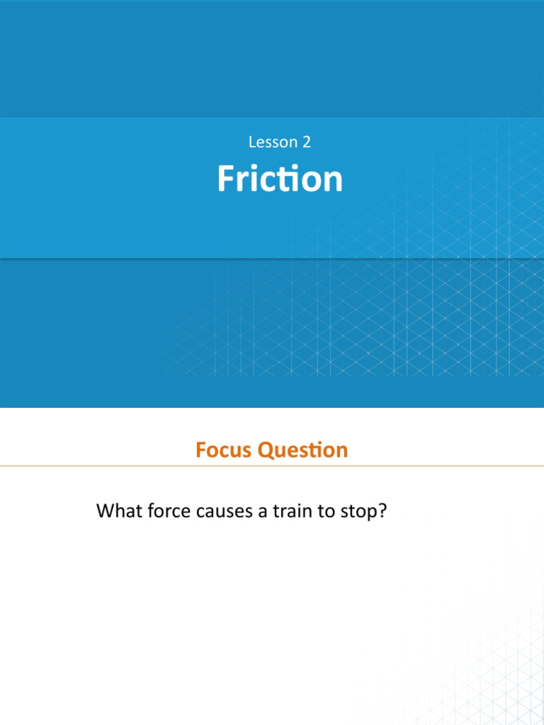 CA Lesson 2 Friction | PDF | Friction | Force