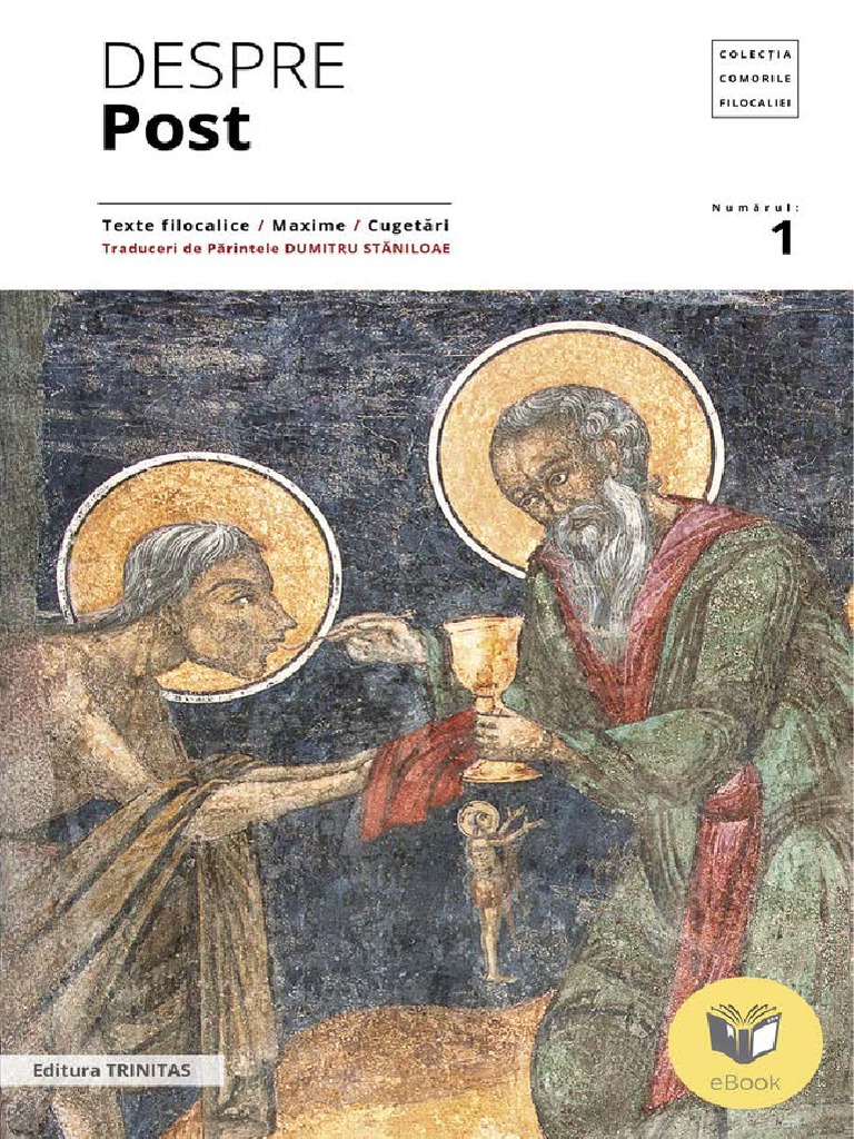 Comori Ale Filocaliei Despre Post | PDF