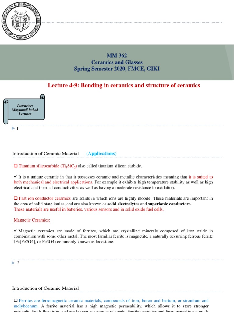 Lecture 4-9: Bonding in Ceramics and Structure of Ceramics: MM 362 ...