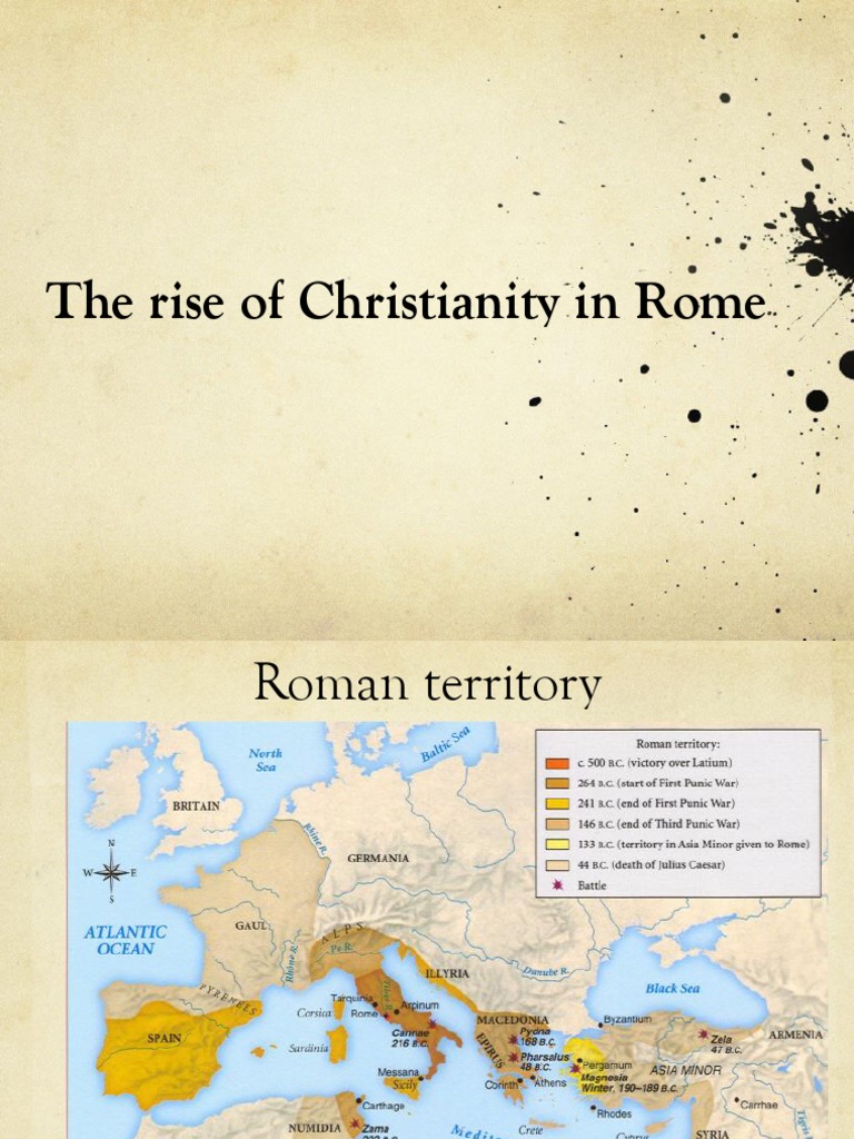 Christianity in Rome Powerpoint | PDF | Jesus | Roman Empire