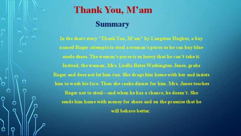 Thank You M'am Summary | PDF