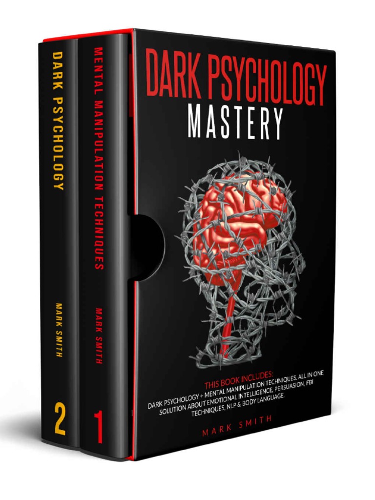 Dark Psychology Mastery - This Book Includes - Dark Psychology + Mental ...
