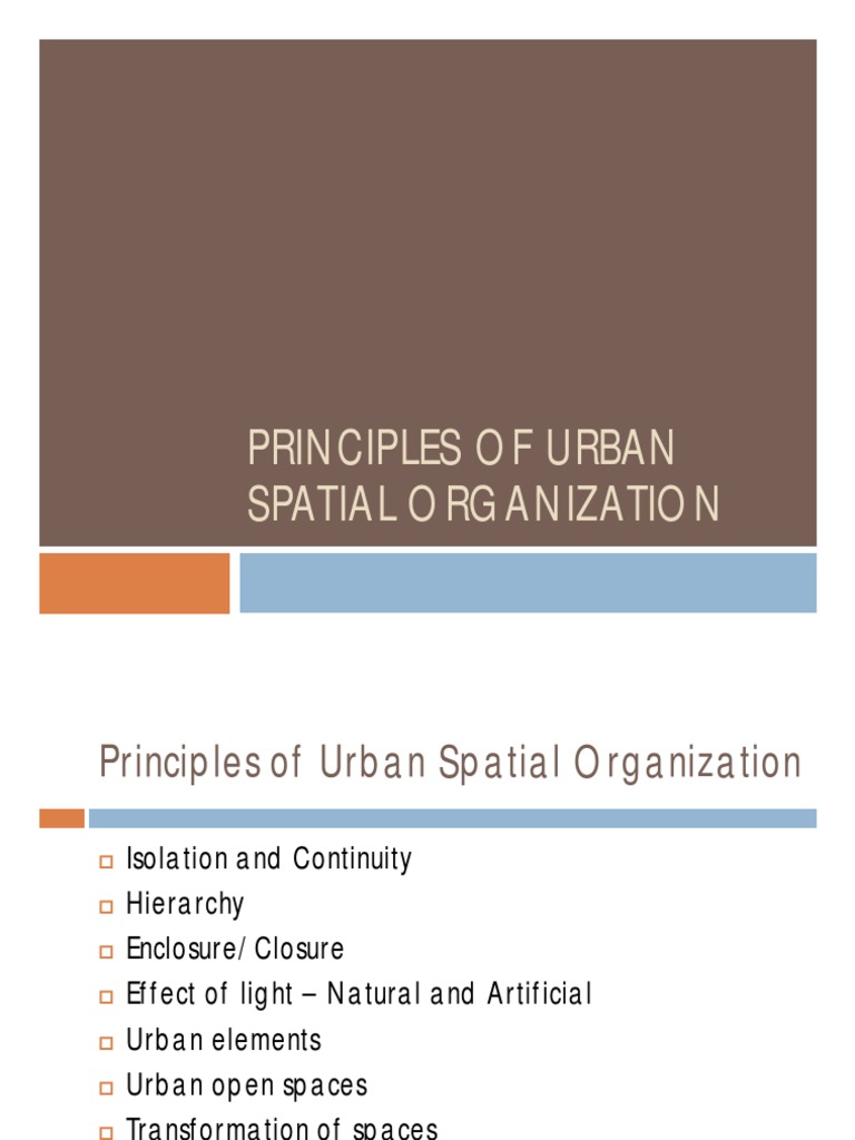 Urban Spatial Organization Principles Pdf Space Hierarchy