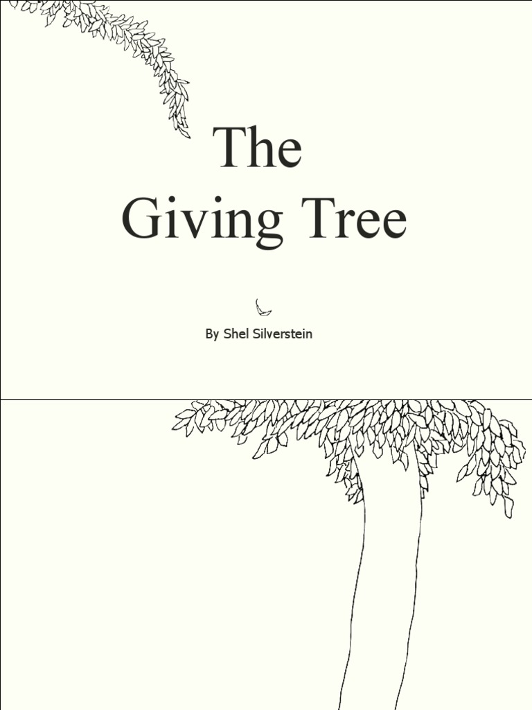 The Giving Tree: by Shel Silverstein | PDF | Trees