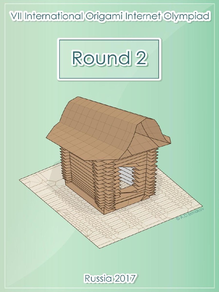 International Origami Internet Olympiad 2017 Round 2 | PDF