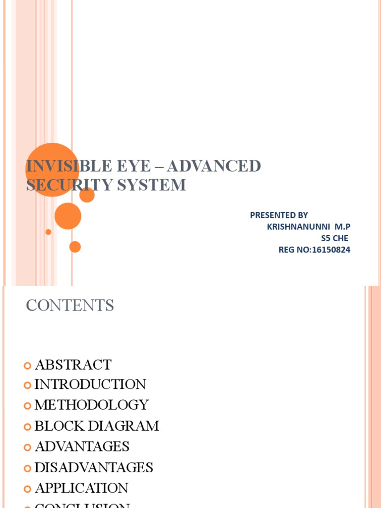 Invisible Eye - Advanced Security System: Presented by Krishnanunni M.P ...