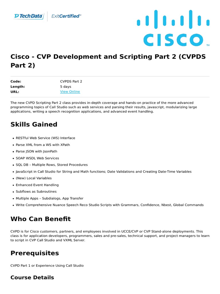 Cisco - CVP Development and Scripting Part 2 (CVPDS Part 2) : Course ...