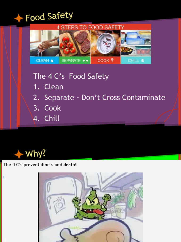 Food Safety: The 4 C's Food Safety 1. Clean 2. Separate - Don't Cross ...