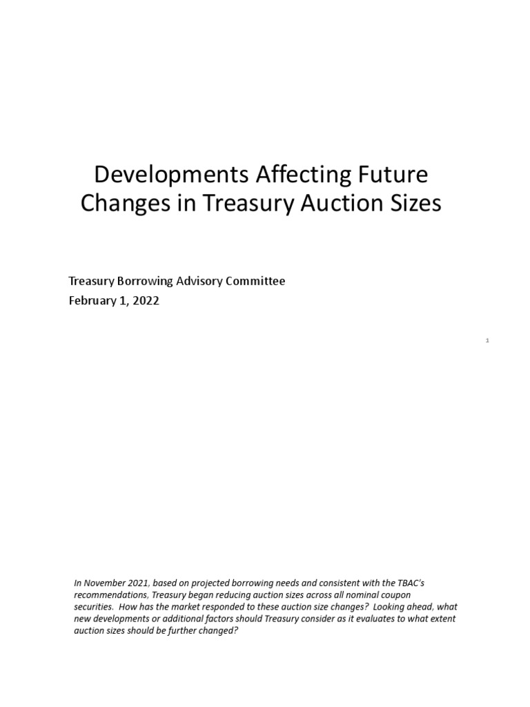 Developments Affecting Future Changes in Treasury Auction Sizes | PDF ...