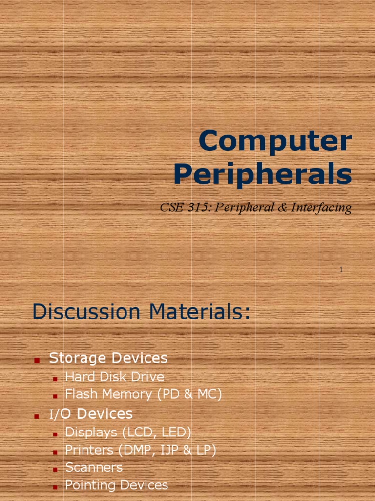 Computer Peripherals: CSE 315: Peripheral & Interfacing | PDF ...