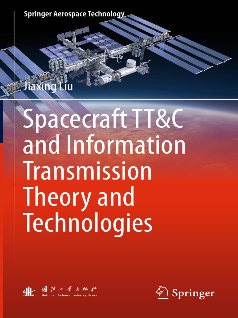 Spacecraft TTC and Information Transfer 2009 - Jiaxing Liu | PDF | Satellite | Modulation