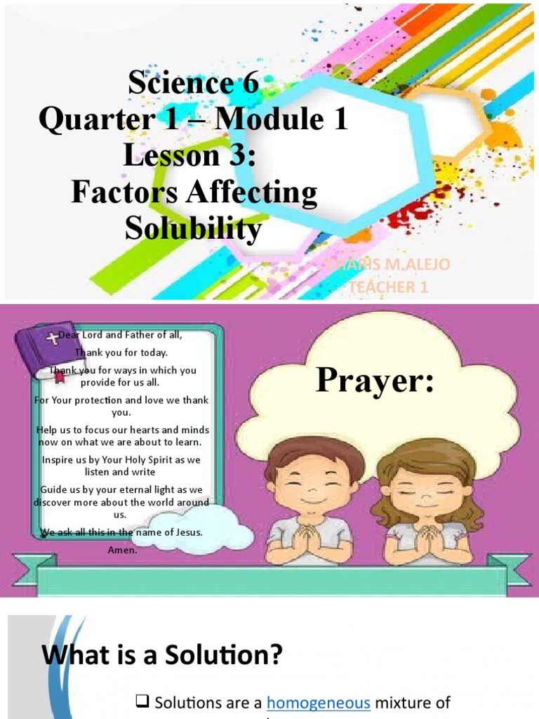 Science 6 Quarter 1 - Module 1 Lesson 3: Factors Affecting Solubility ...