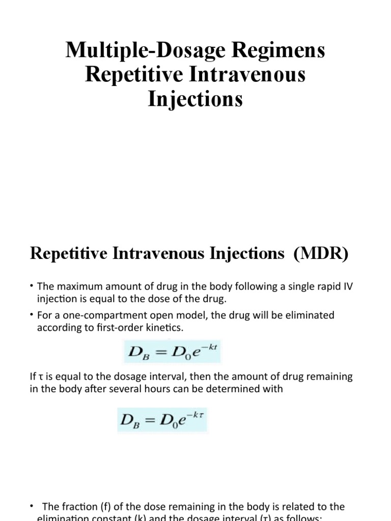 MDR Repetitive Intravenous Injections | PDF | Pharmacokinetics | Chemistry