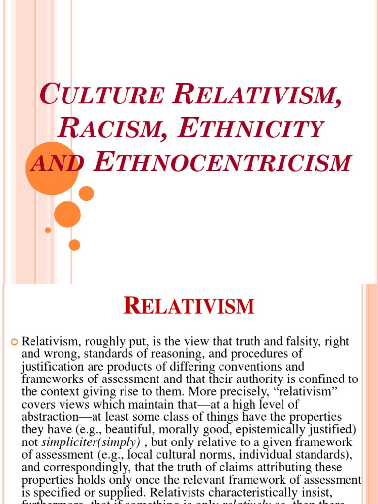 Cultural Relativism, Racism, Ethinicity and Ethnocentricism | PDF ...