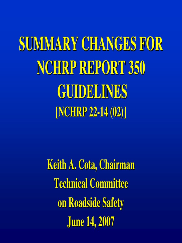Summary Changes For NCHRP Report 350 Guidelines | PDF | Federal Highway ...