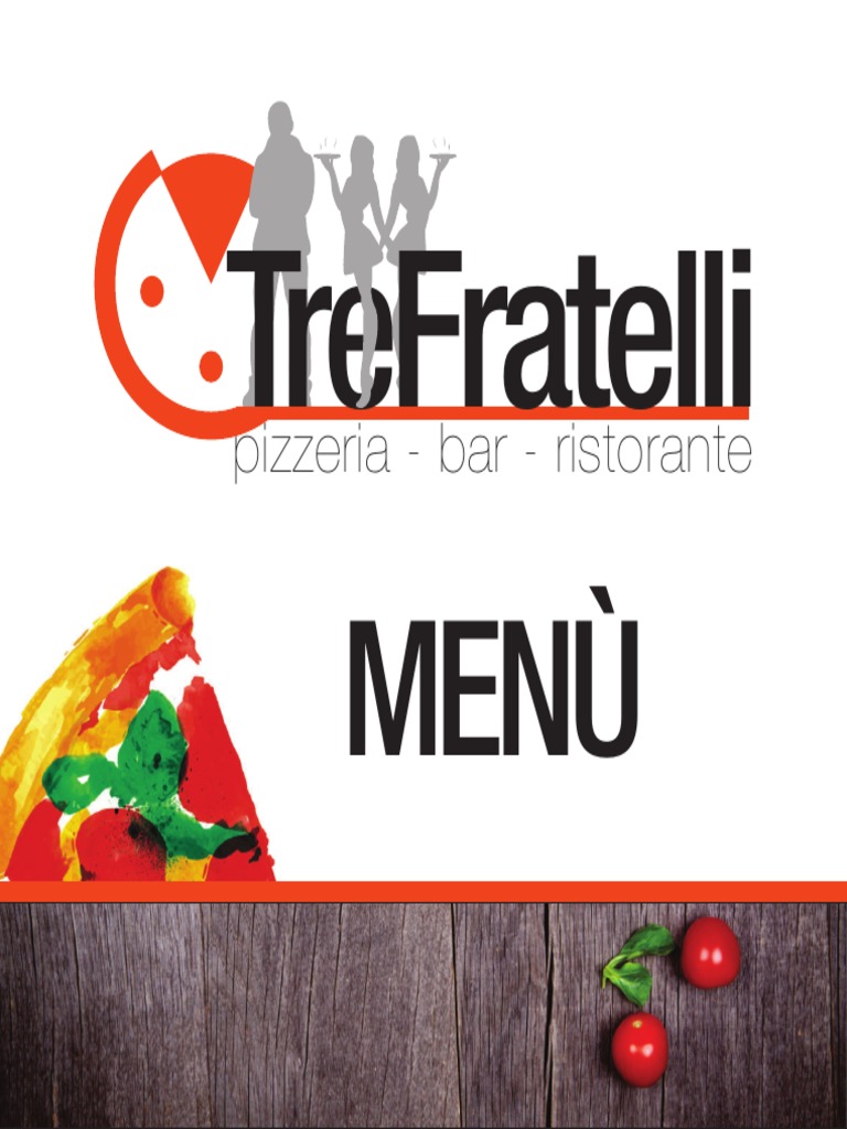 Menu Ristorante Pizzeria Tre Fratelli Castello Di Annone AT Giugno 2021 ...
