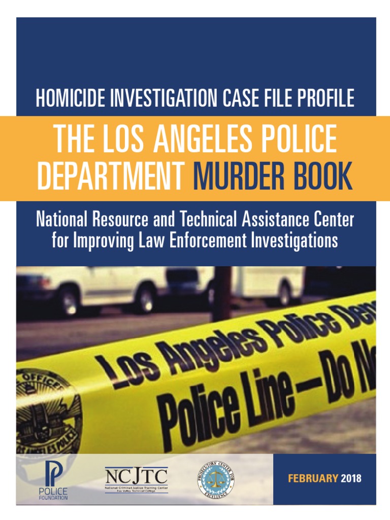 Homicide Investigation Case File Profile: The Los Angeles Police ...