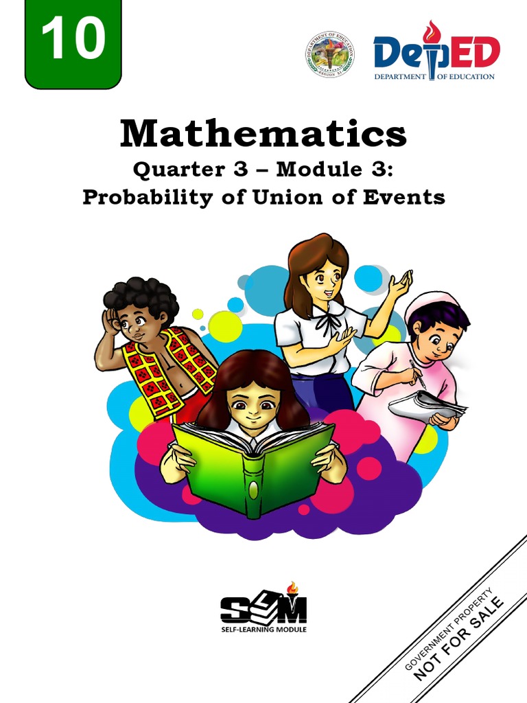 Mathematics: Quarter 3 - Module 3: Probability of Union of Events | PDF ...