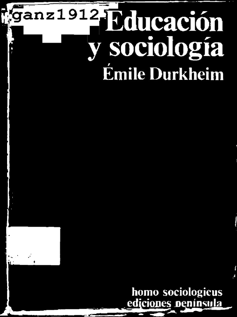 Educación y Sociología.durkheim | PDF | Emile Durkheim | Moralidad