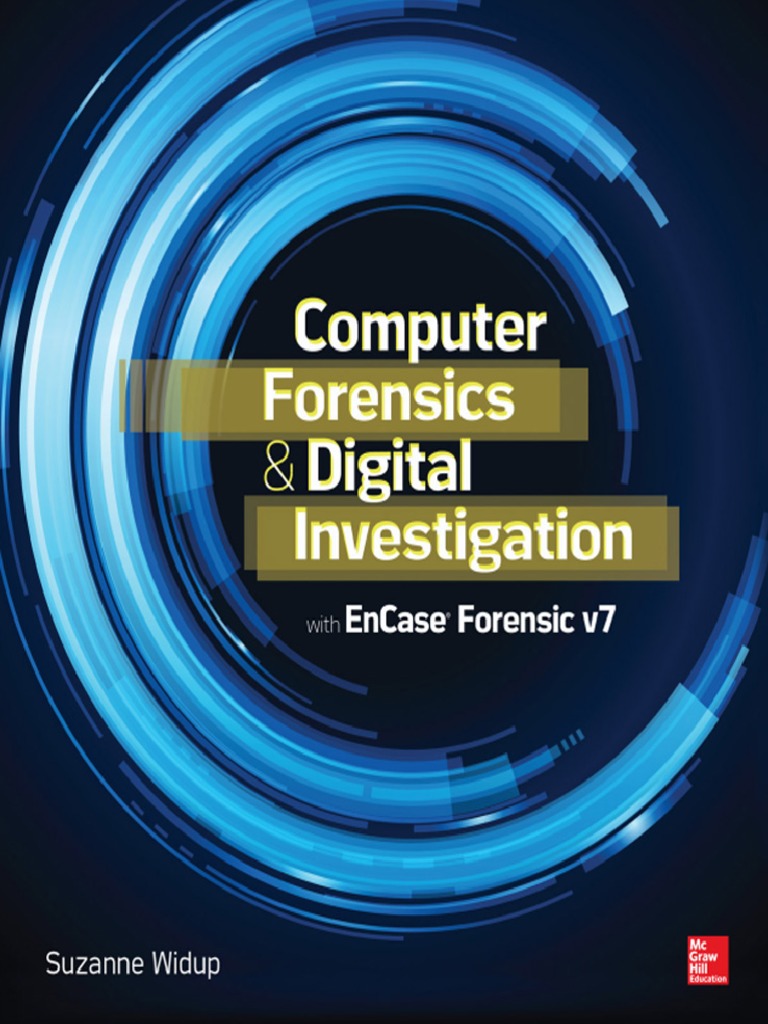 Computer Forensics & Digital Investigation With EnCase Forensic v7 ...