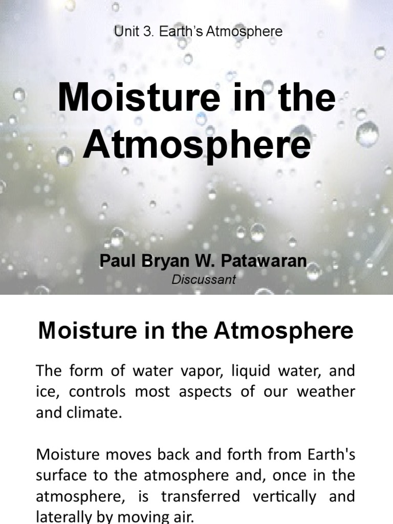Moisture in The Atmosphere and Weather Changes | PDF | Fog | Humidity