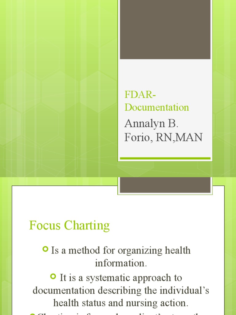 Annalyn B. Forio, RN, MAN: Fdar-Documentation | PDF | Medical Diagnosis | Pain