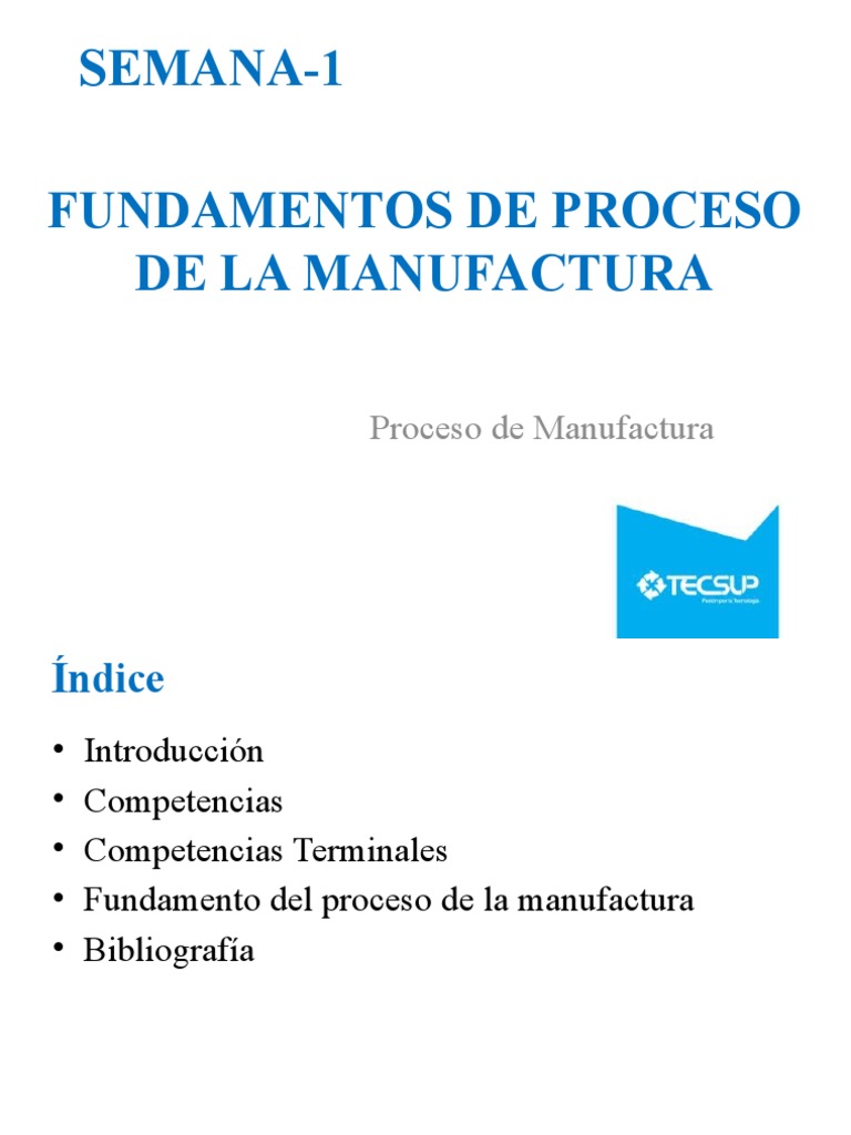 Semana 1-Proceso de La Manufactura | PDF | Mecanizado | Procesos industriales