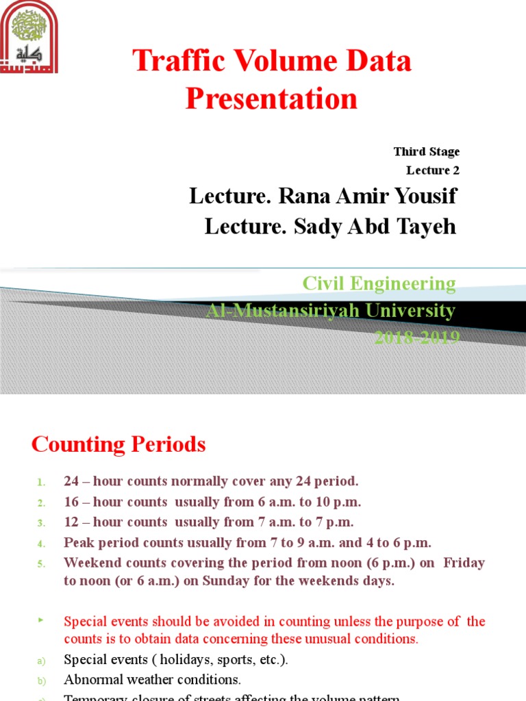 Traffic Volume Data Presentation: Lecture. Rana Amir Yousif Lecture. Sady Abd Tayeh | PDF ...