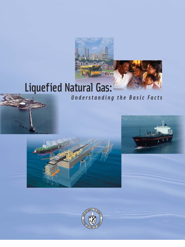 Liquified Natural Gas Basics | Liquefied Natural Gas | Natural Gas