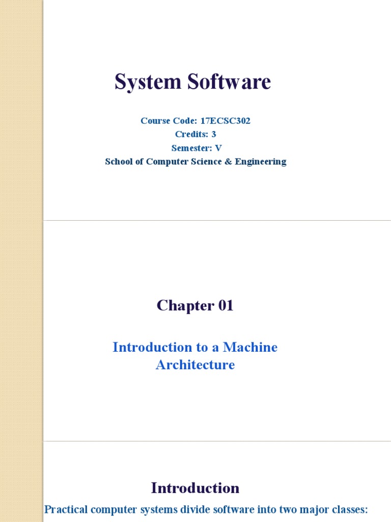 SS Chapter 01 Introduction To A Machine Architecture | PDF | Computer ...