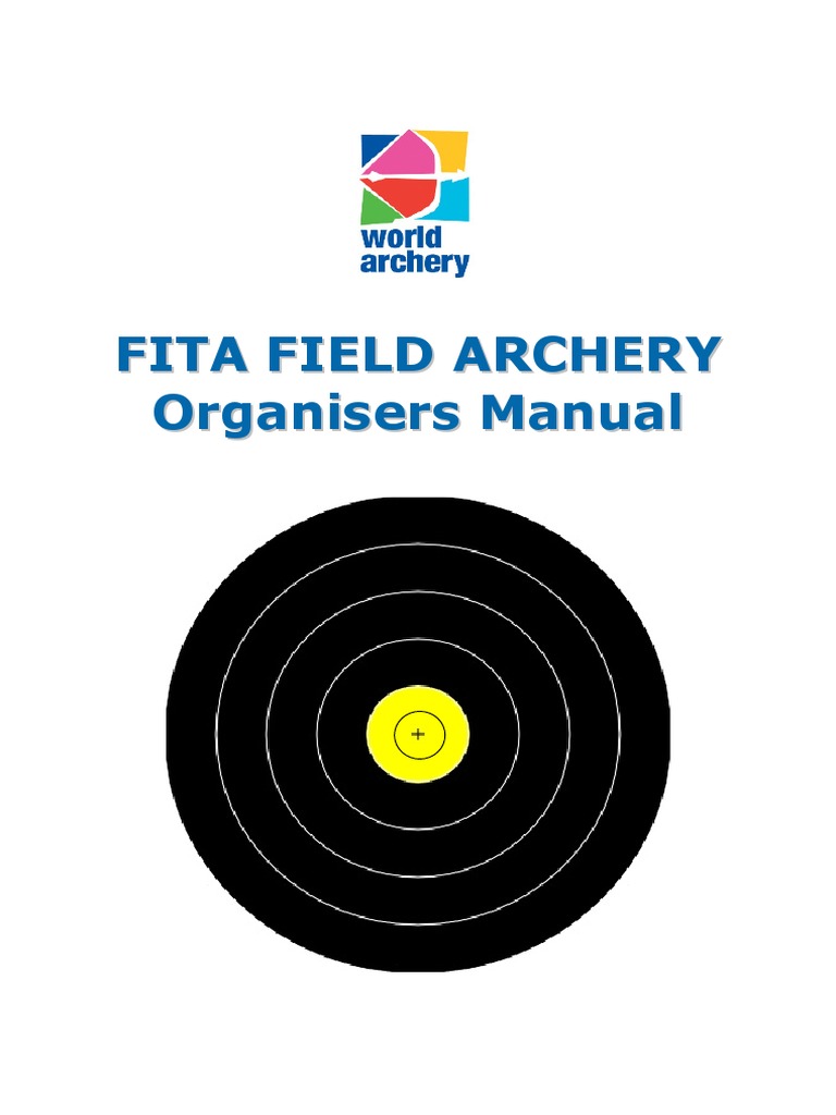 Field Organizers Manual-E | PDF | Archery | Arrow