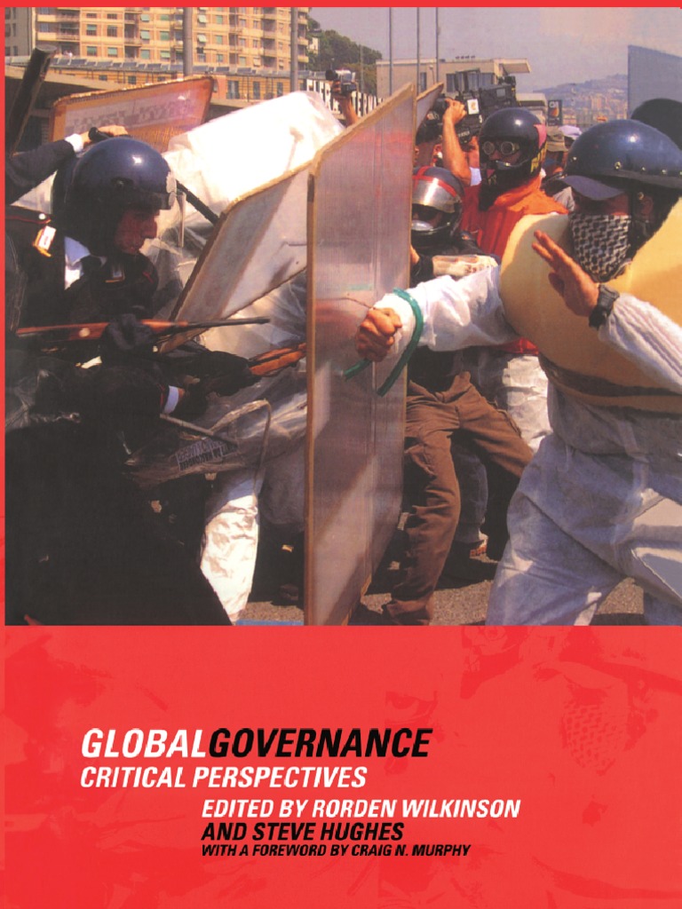 Global Governance - Critical Perspectives Yazar - Rorden Wilkinson ...