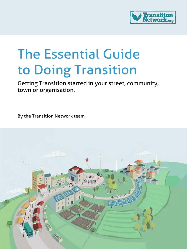 The Essential Guide To Doing Transition | PDF | Community | Decision Making