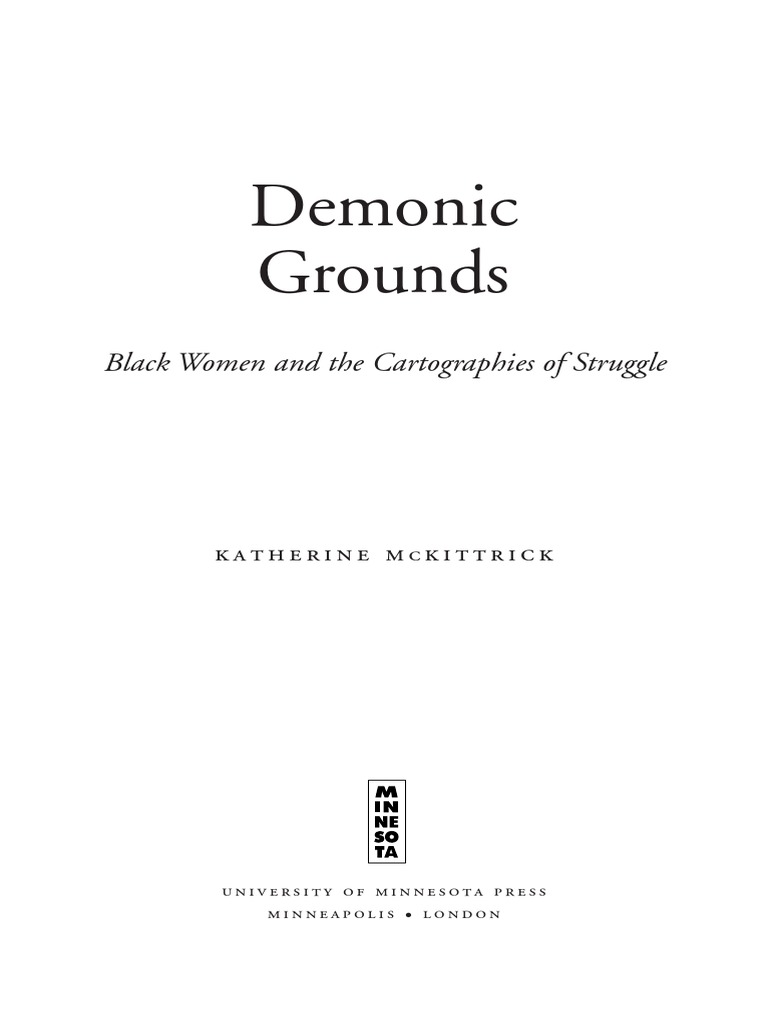 McKittrick - Demonic Grounds-Sylvia Wynter | PDF | Feminism | Gender Studies