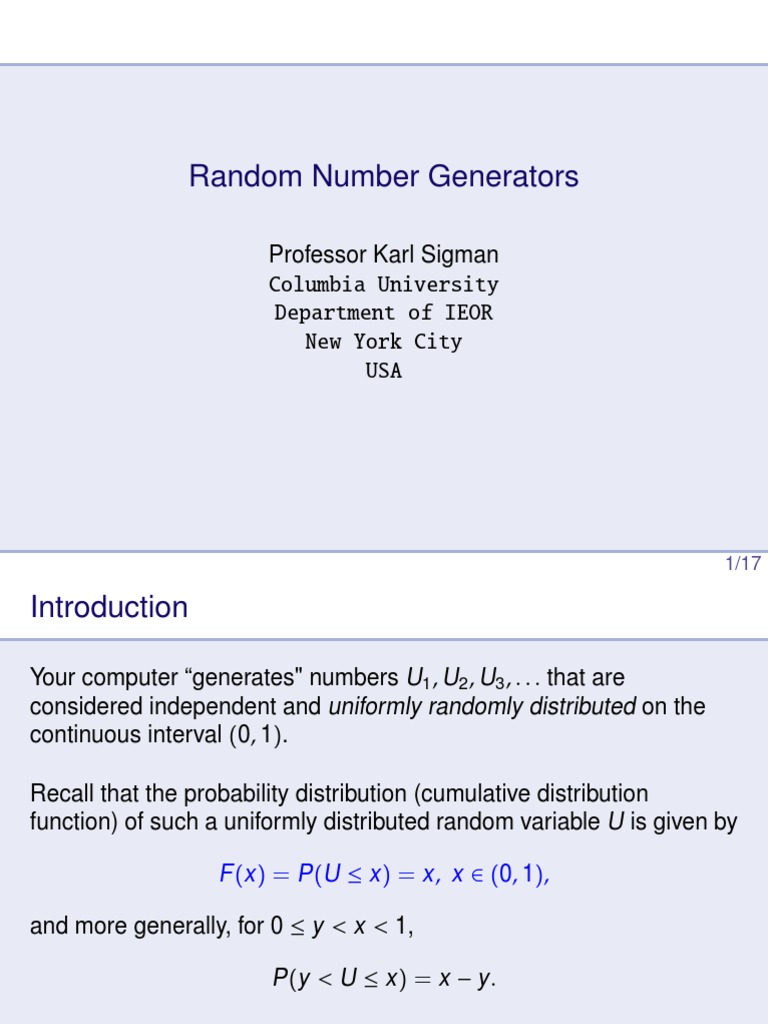 Random Number Generators: Professor Karl Sigman Columbia University ...