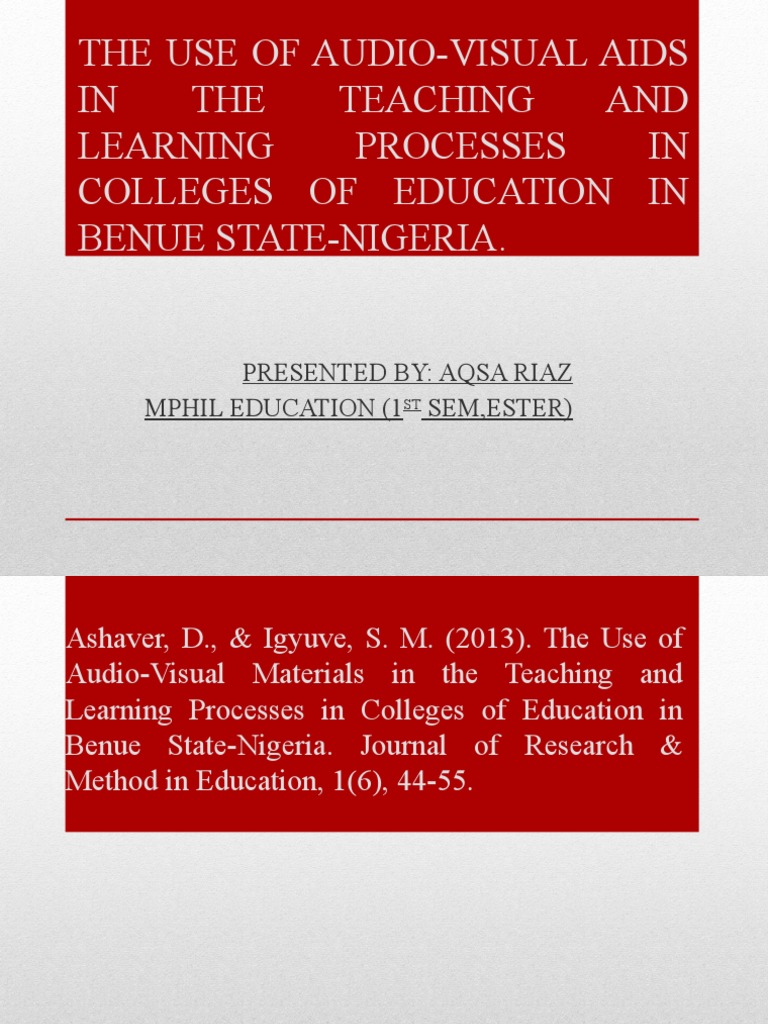 The Use of Audio-Visual Aids IN THE Teaching AND Learning Processes IN ...