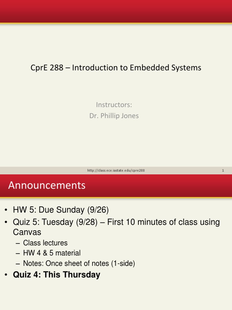 Cpre 288 - Introduction To Embedded Systems: Instructors: Dr. Phillip ...