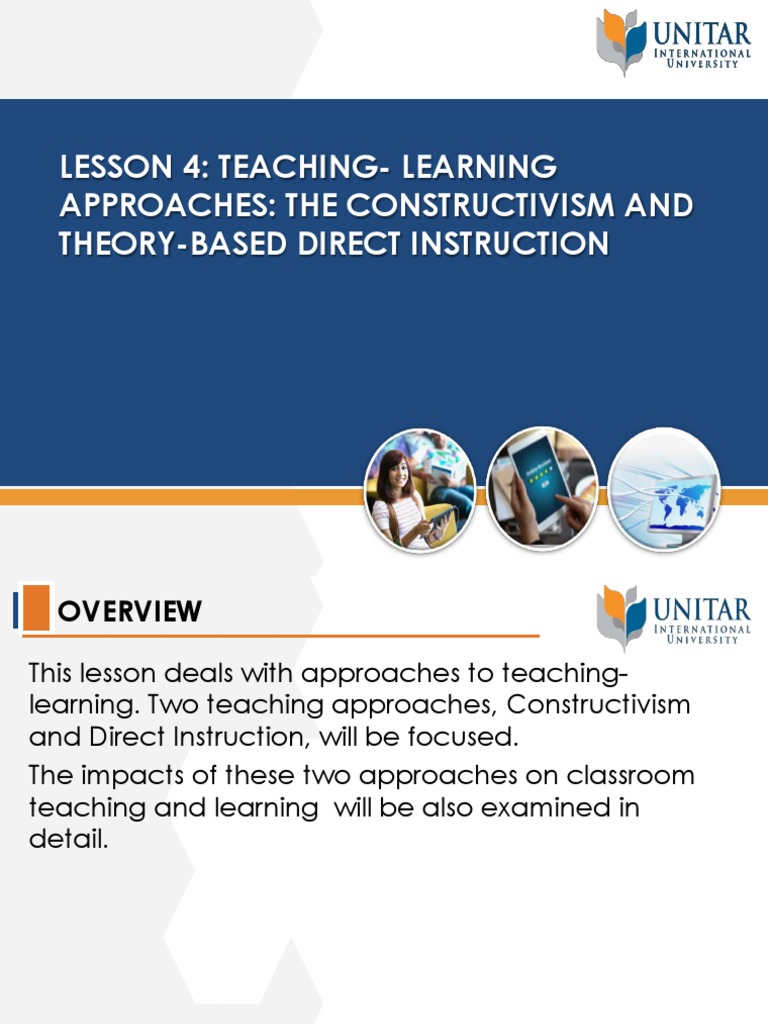 Lesson 4: Teaching-Learning Approaches: The Constructivism and Theory ...