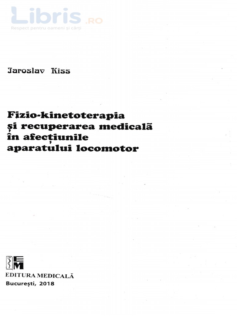 Fizio-Kinetoterapia Si Recuperarea Medicala - Iaroslav Kiss | PDF